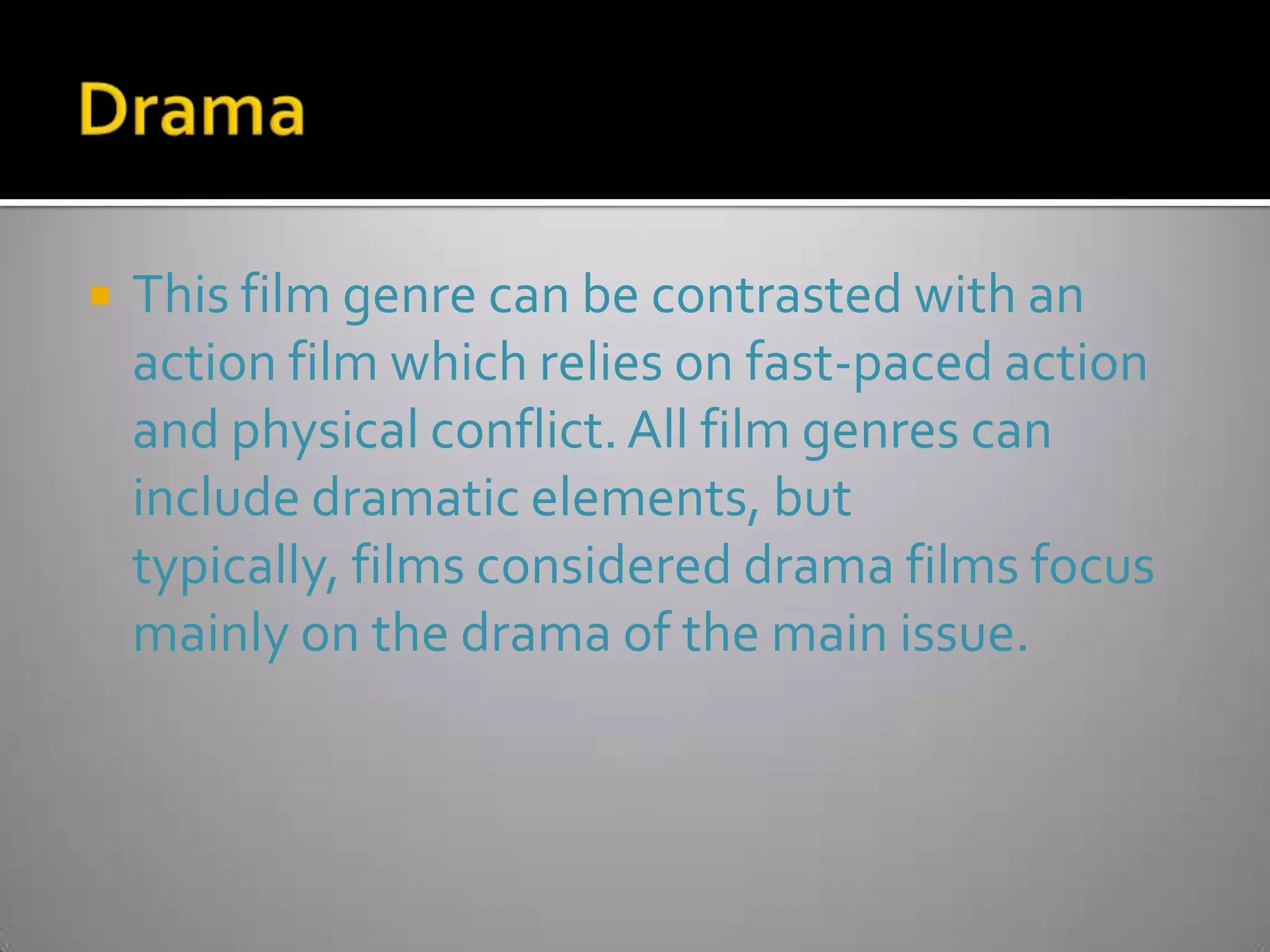 Drama genre | PPTX