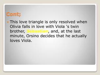 Desire and Love, Theme of Twelfth Night | PPTX