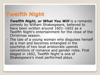Desire and Love, Theme of Twelfth Night | PPTX