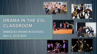 Drama in ESL Classroom.pptx