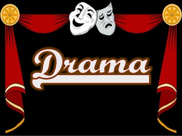 Drama