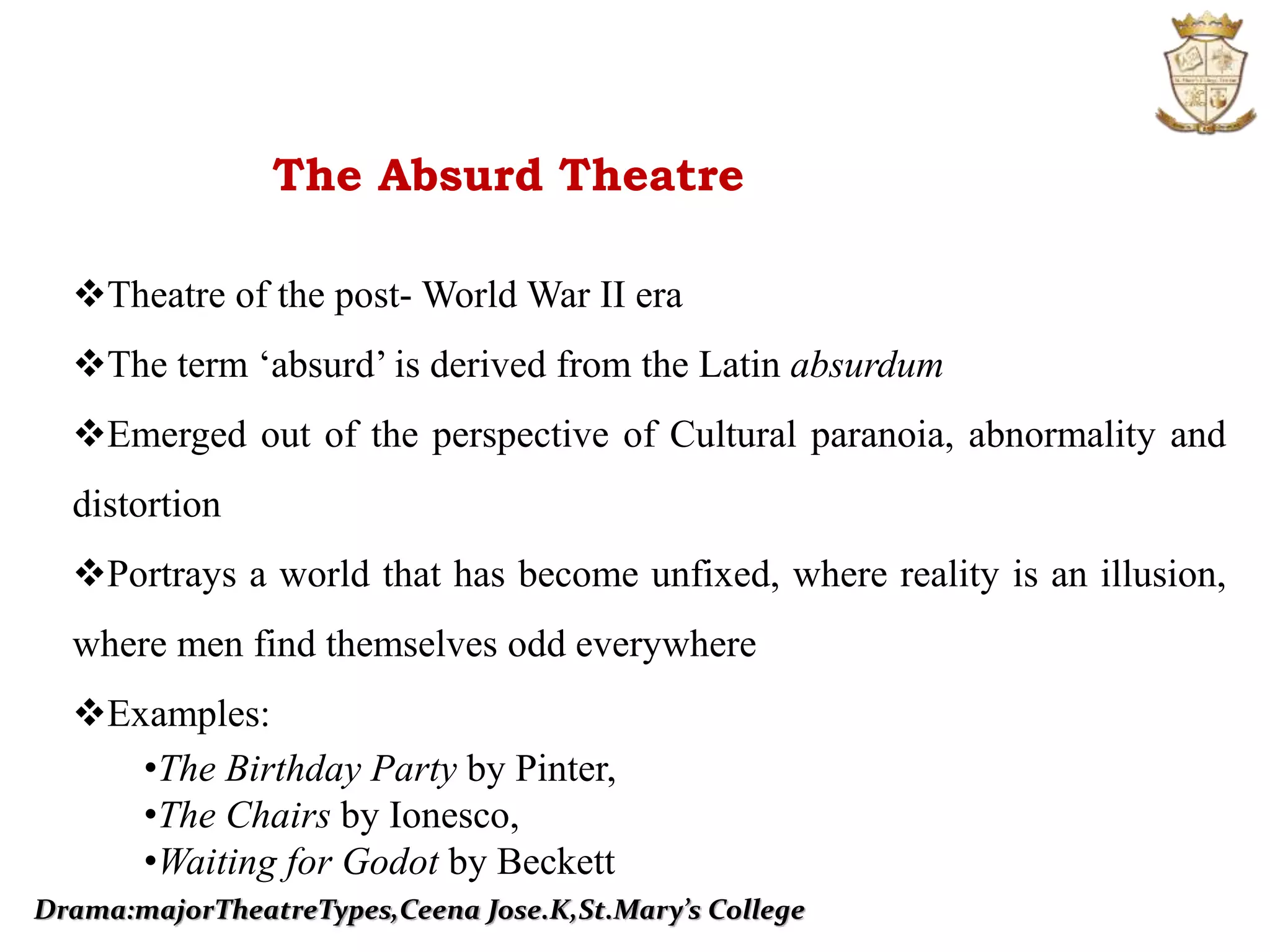 English:Drama: Major Theatre Types | PPTX