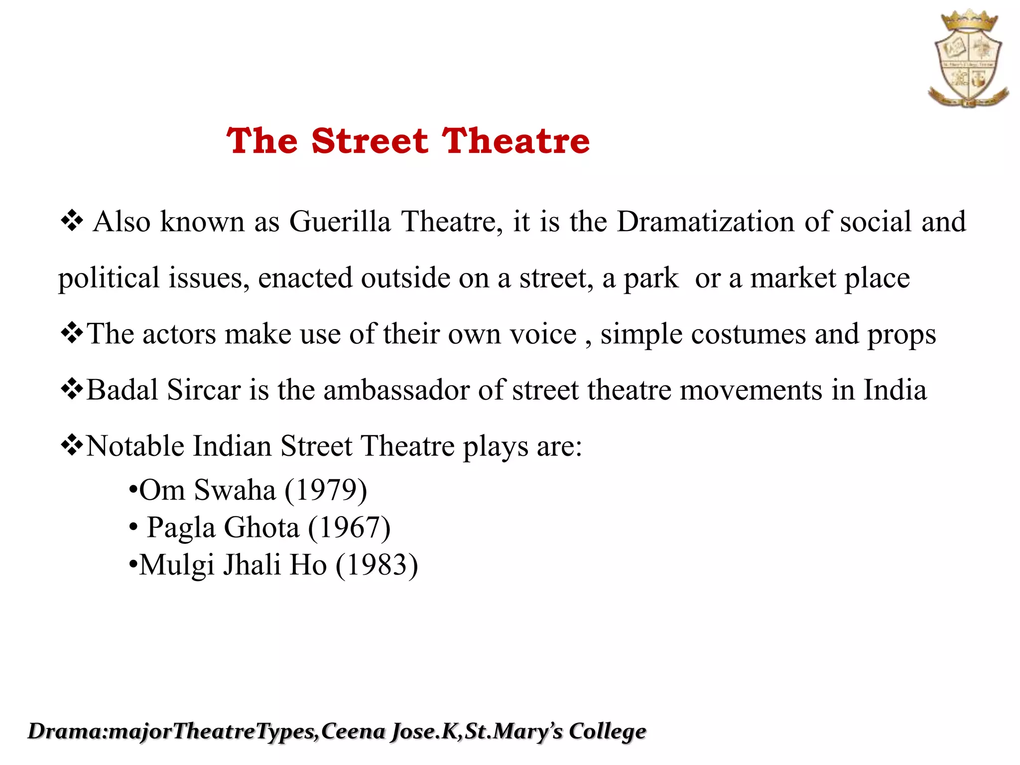 English:Drama: Major Theatre Types | PPTX