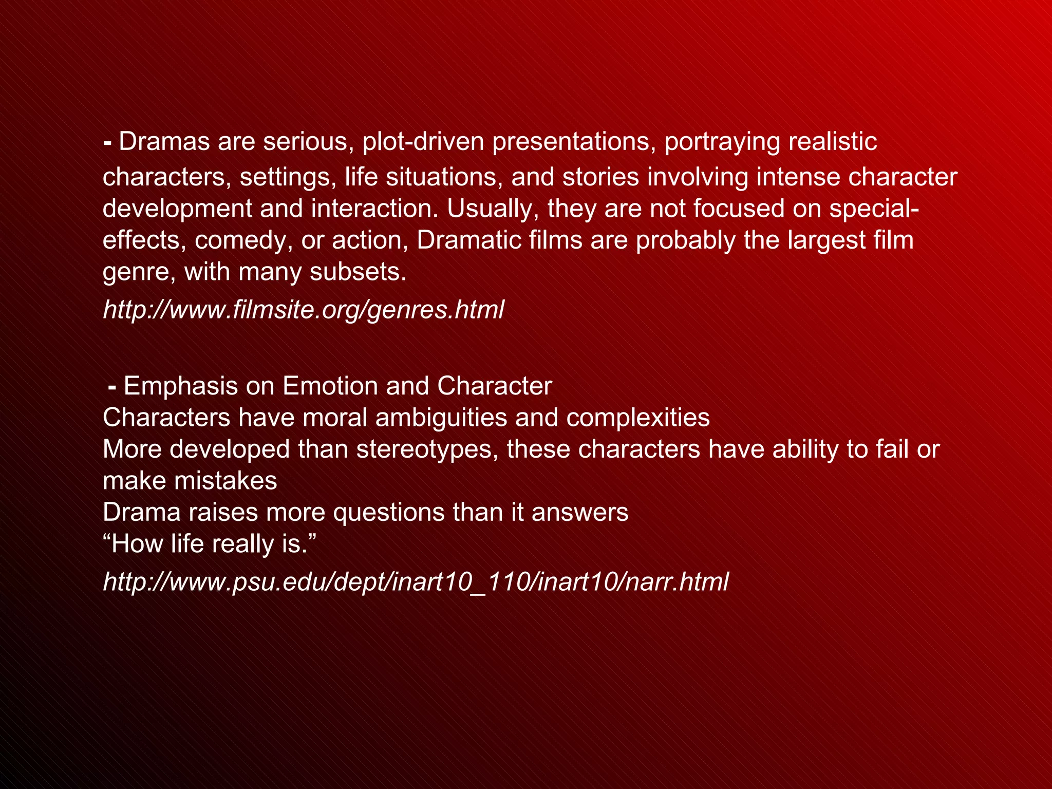 Research into our Chosen Genre - Drama | PPT