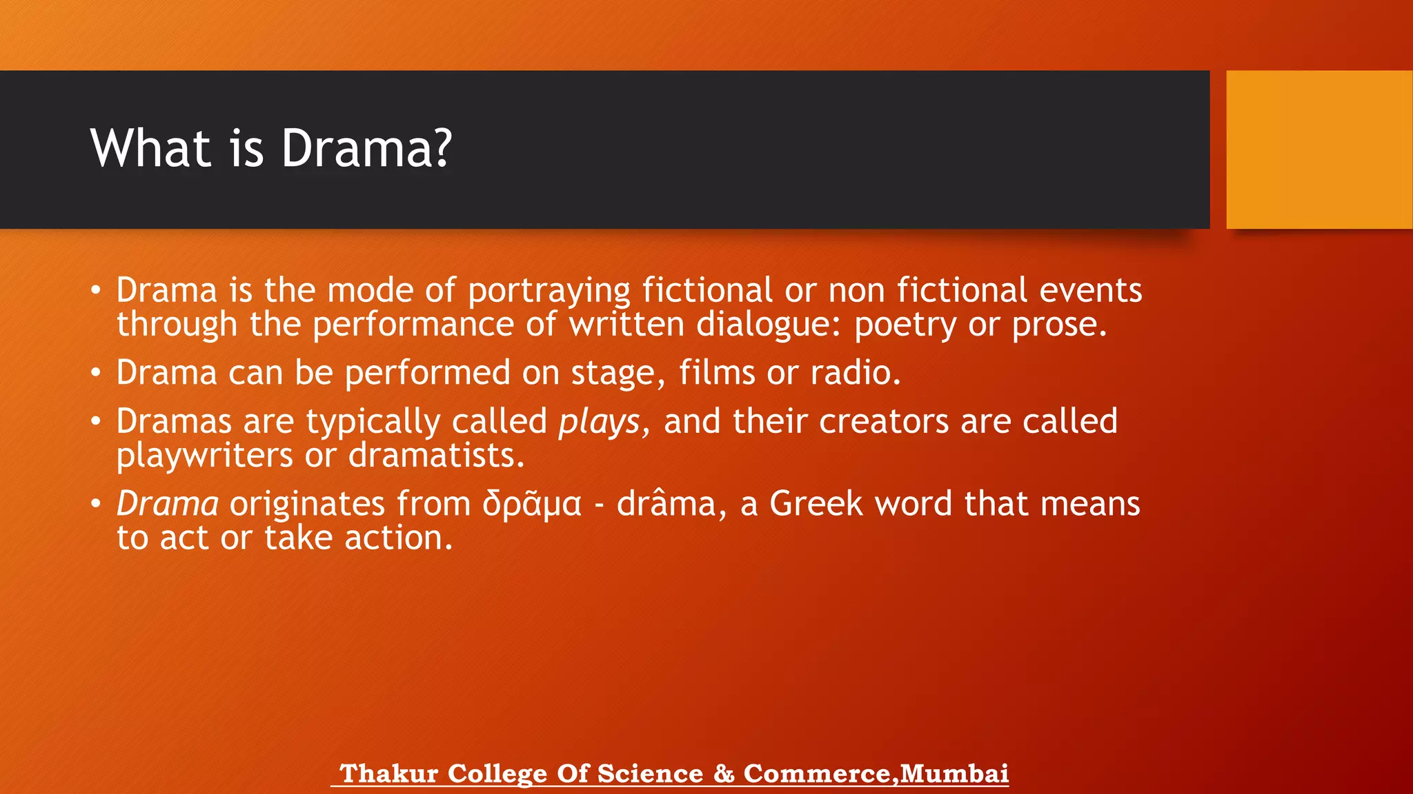 DRAMA PRODUCTION | PPTX
