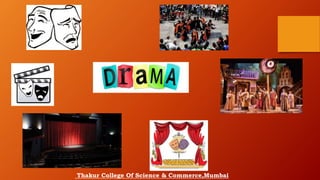 DRAMA PRODUCTION | PPTX