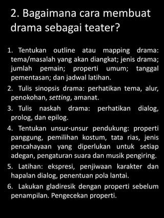 Drama sebagai teater | PPTX