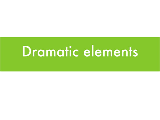 Dramatic Elements | PDF