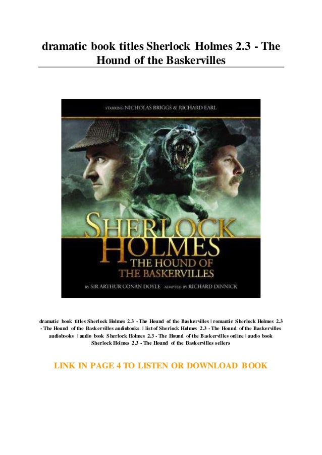 dramatic Book Titles Sherlock Holmes 2 3 The Hound Of The Baskervil dramatic-book-titles-sherlock-holmes-2-3-the-hound-of-the-baskervil