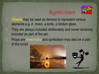 Dramatic Features of a Play. | PPTX