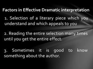 Dramatic interpretation | PPTX