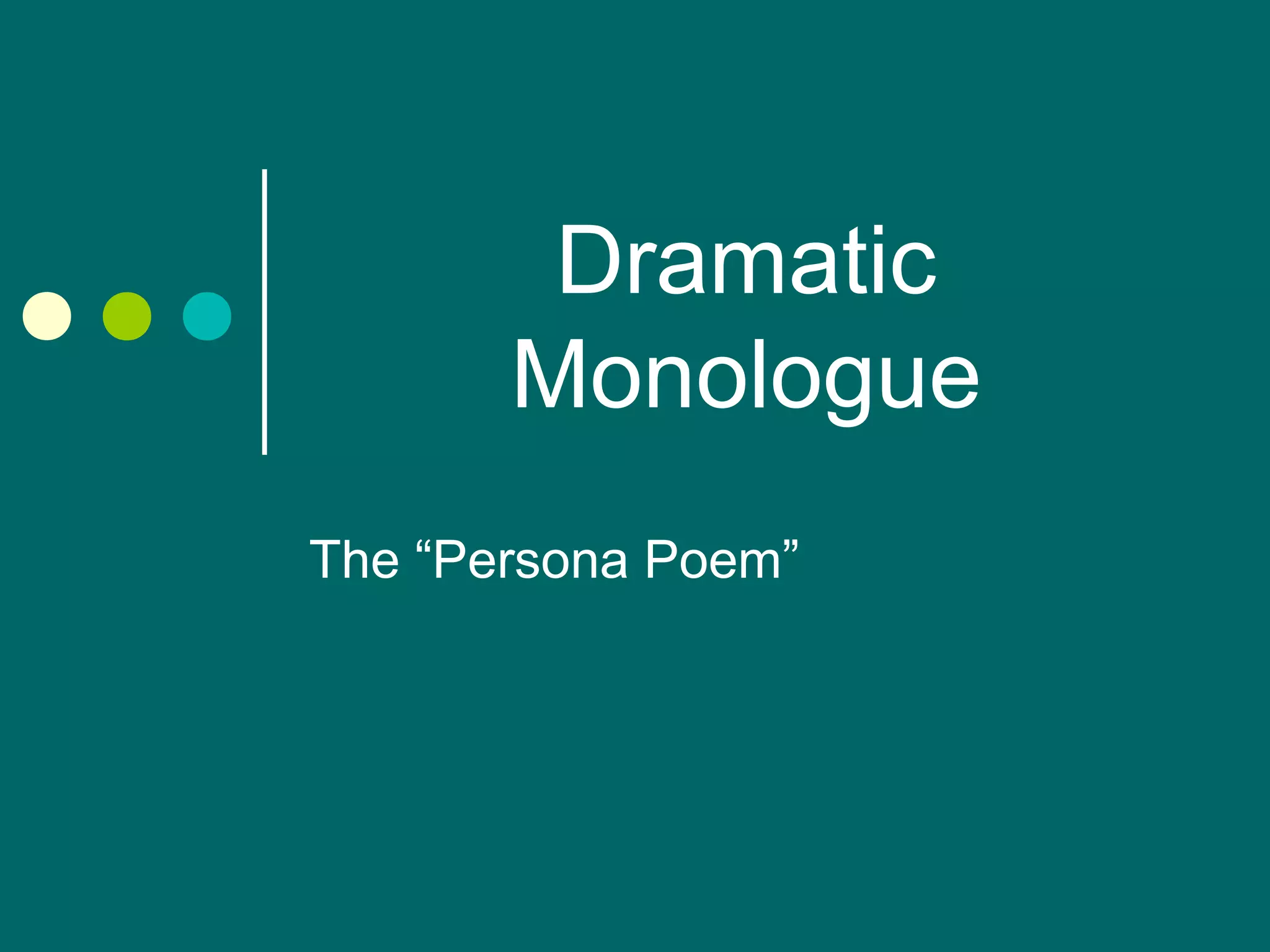 Dramatic monologue | PPT