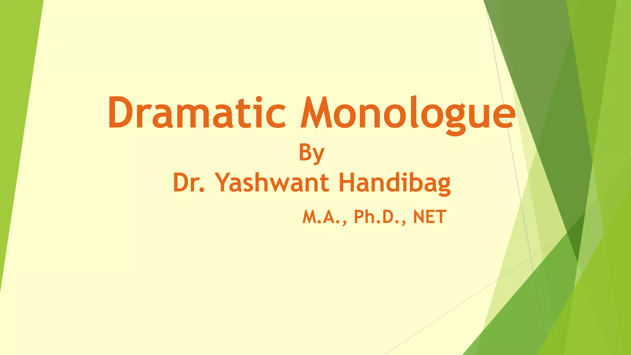 Dramatic monologue | PPTX