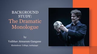 Dramatic monologue | PPTX