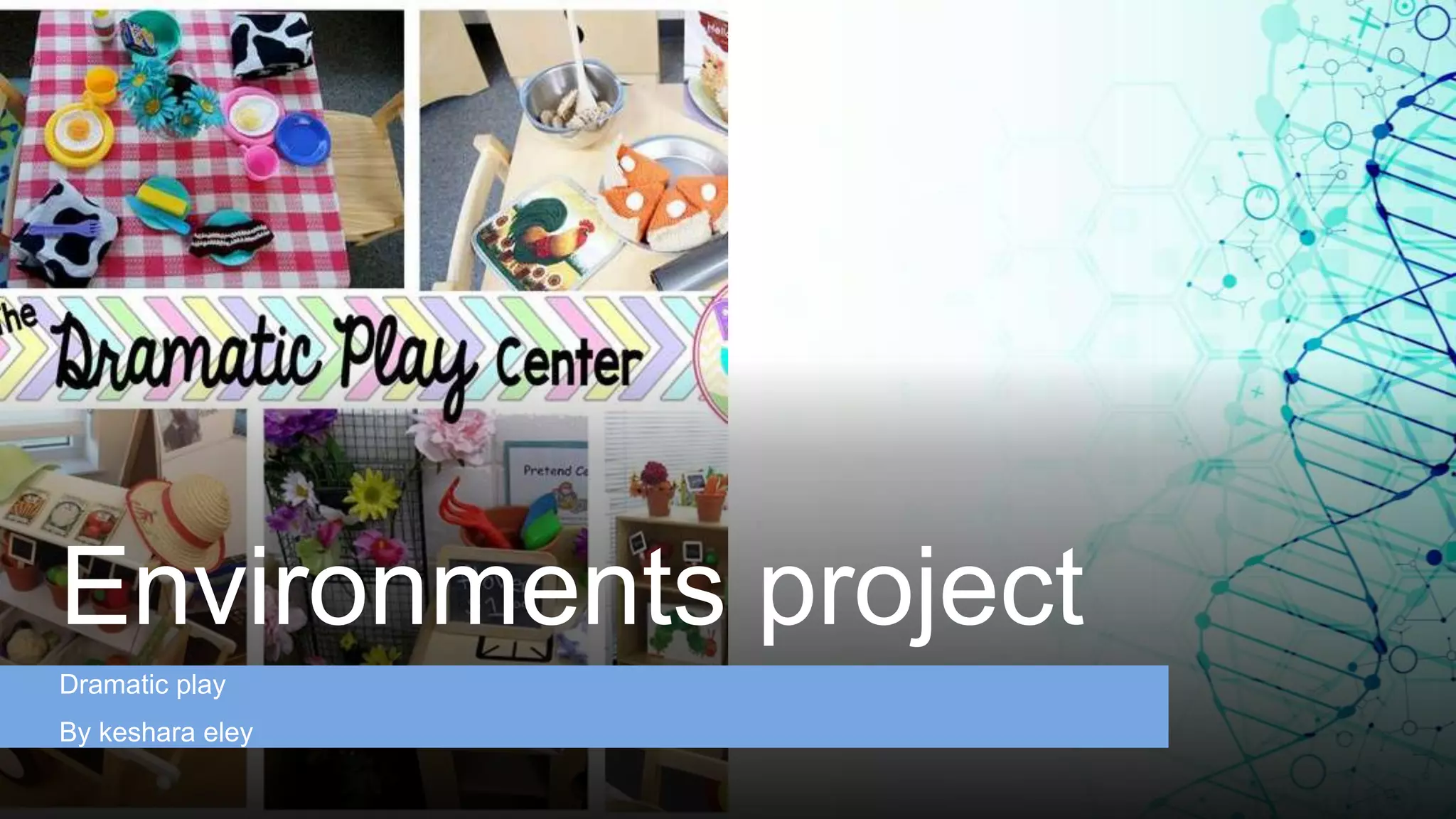 Dramatic play | PPTX