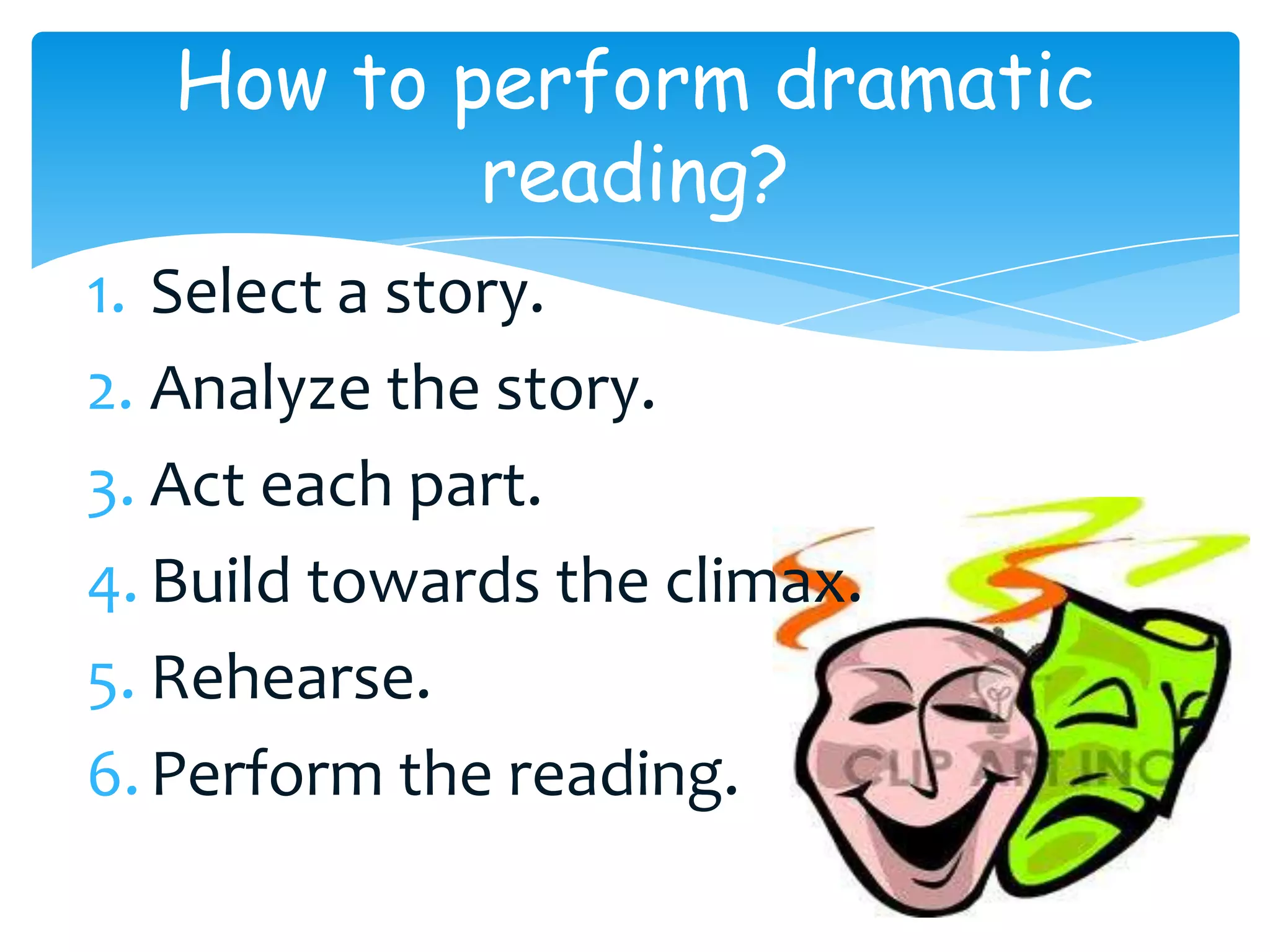Dramatic reading | PPTX