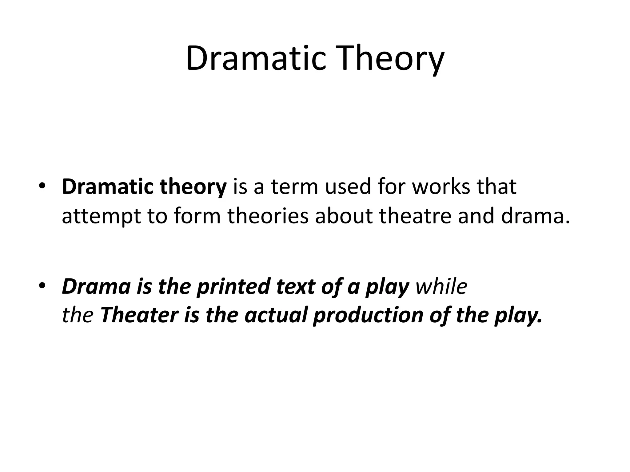 Dramatic theory of entertainment | PPTX