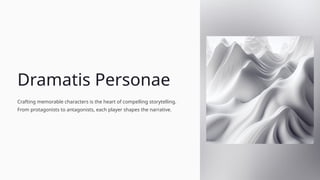Dramatis-Personae in english for acads.pptx