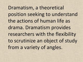 Dramatism | PPT