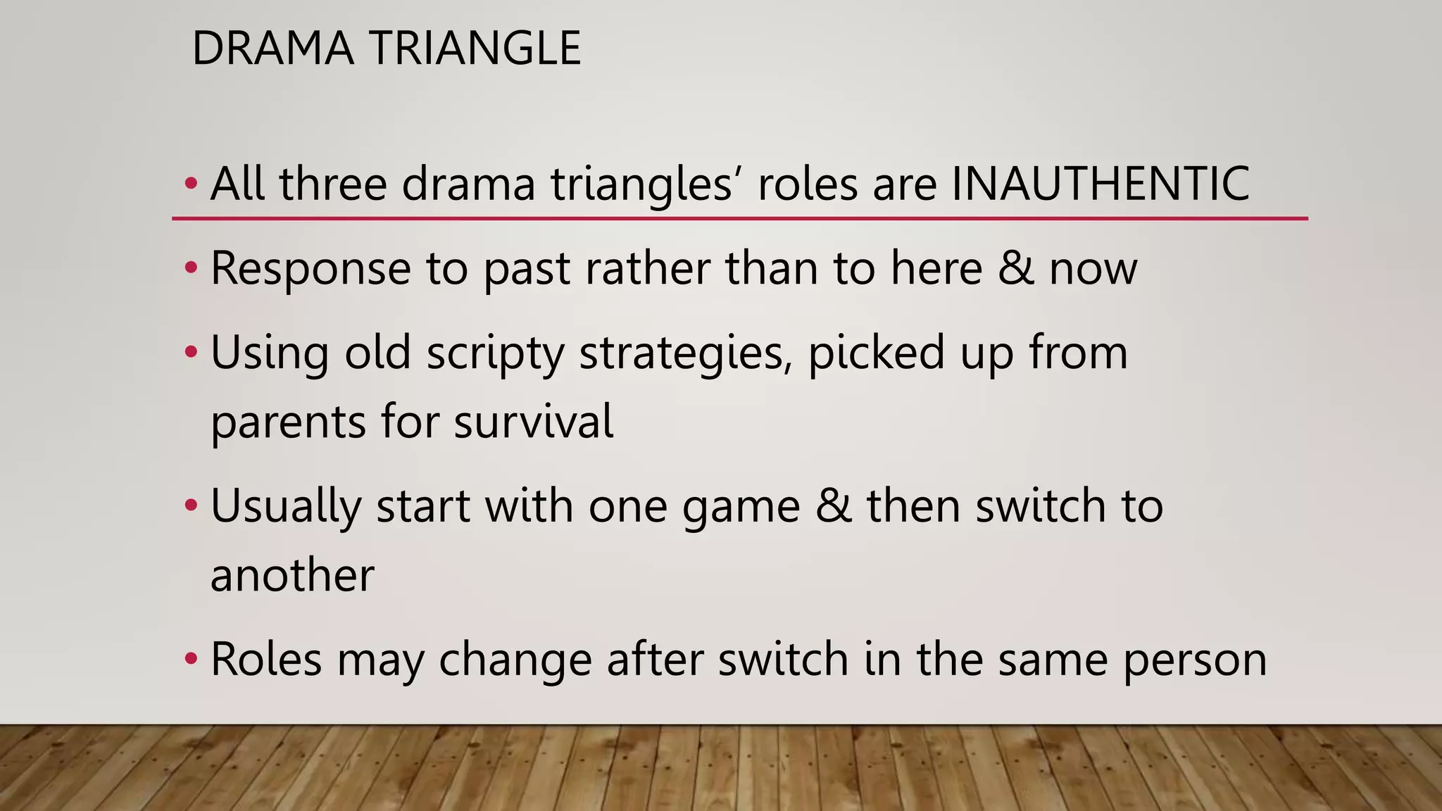 DramaTriangle19Mar2021.pptx