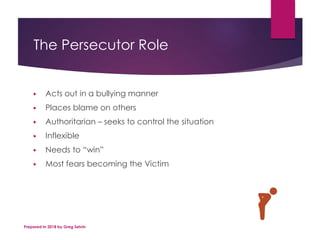 Breaking out of the Drama Triangle | PPTX