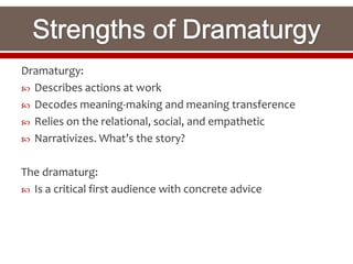 Dramaturgy as design | PPTX