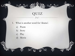 Drama vocabulary ppt and test | PPTX