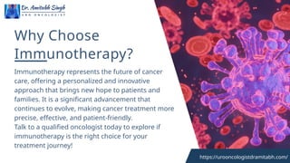 Dr. Amitabh Singh How Does Immunotherapy Work? | PPT