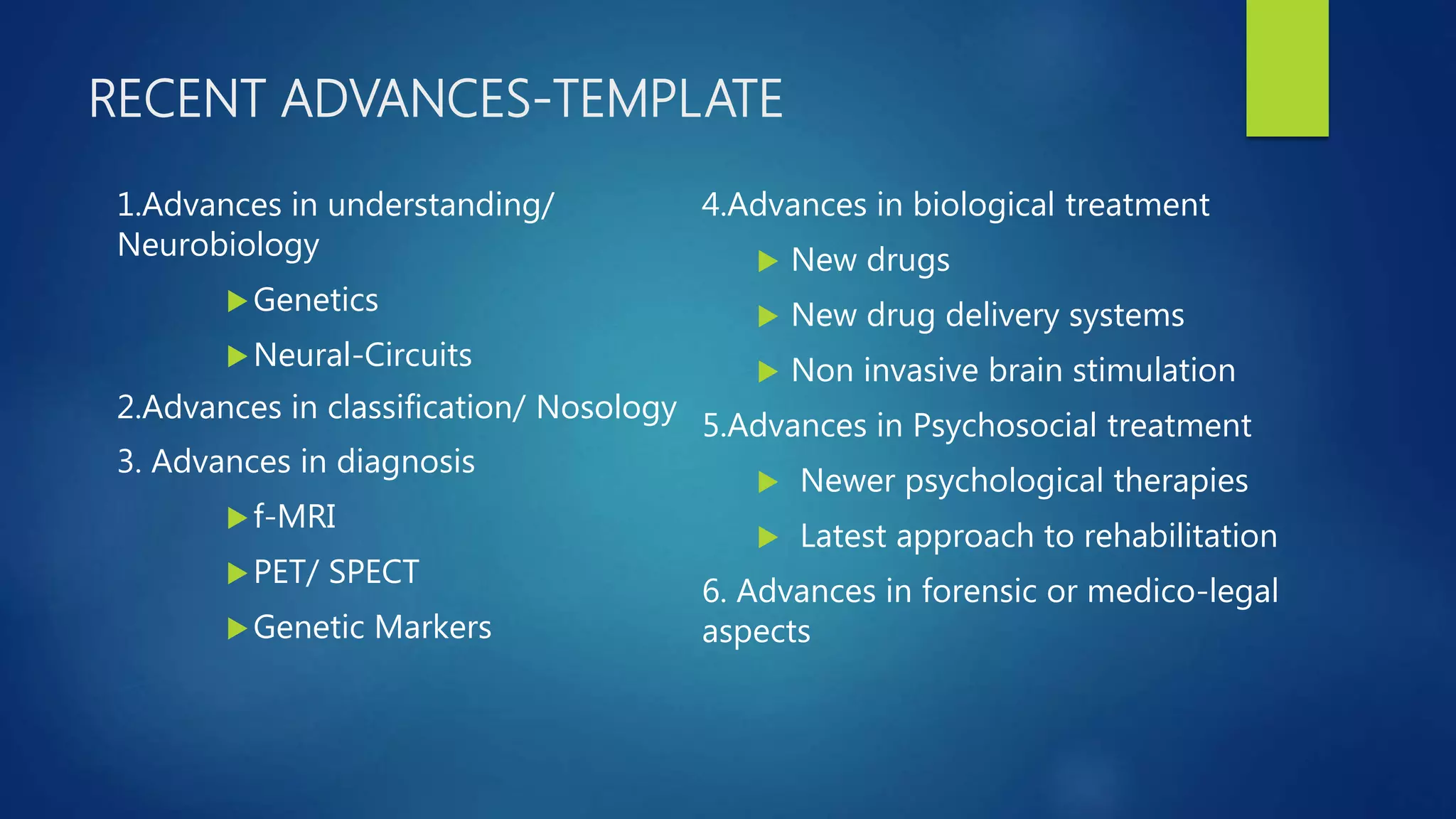 Dr Amit Chougule Recent advances in psychiatry | PPTX