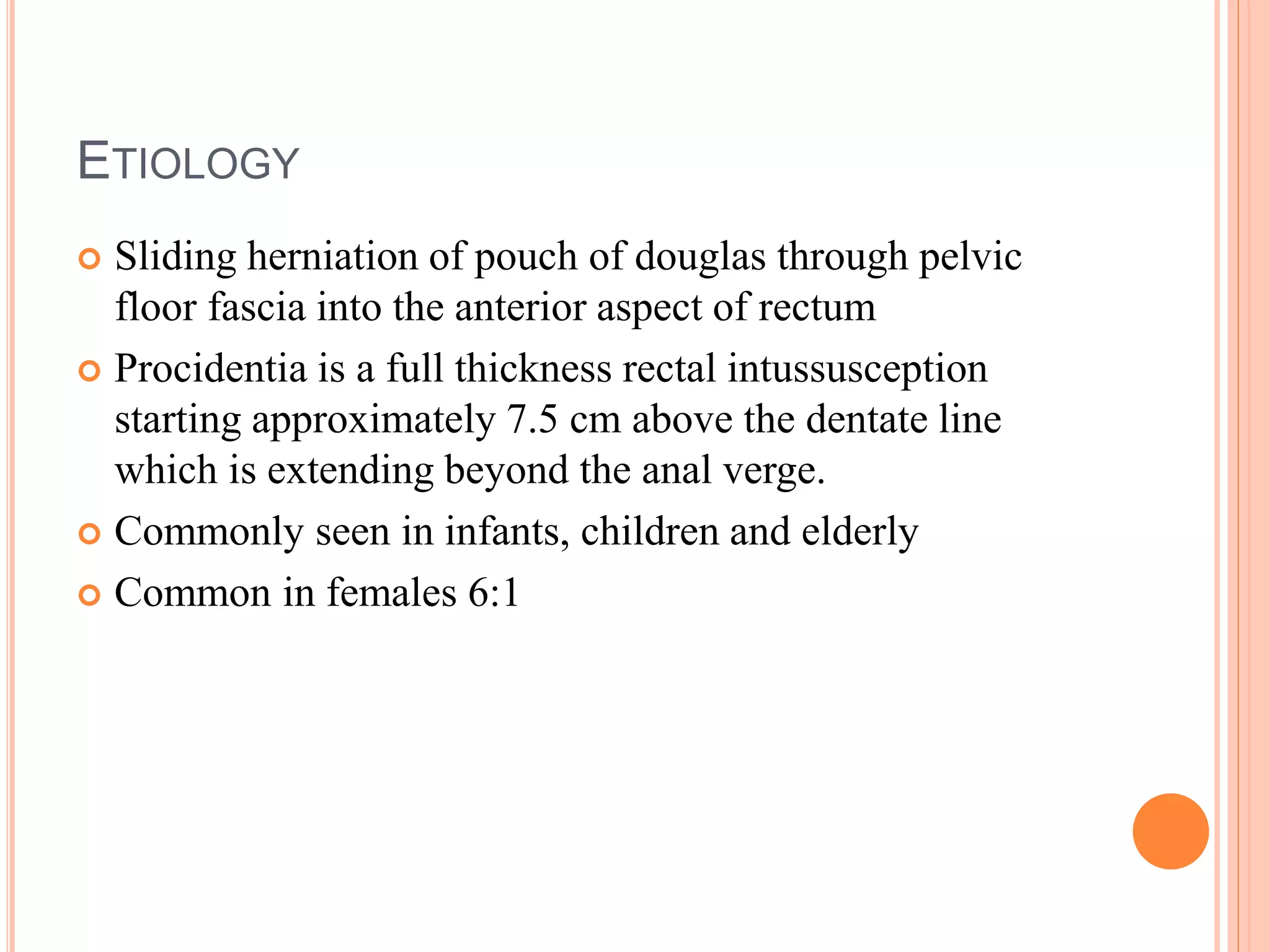 Dr Anisha Rectal prolapse.pptx