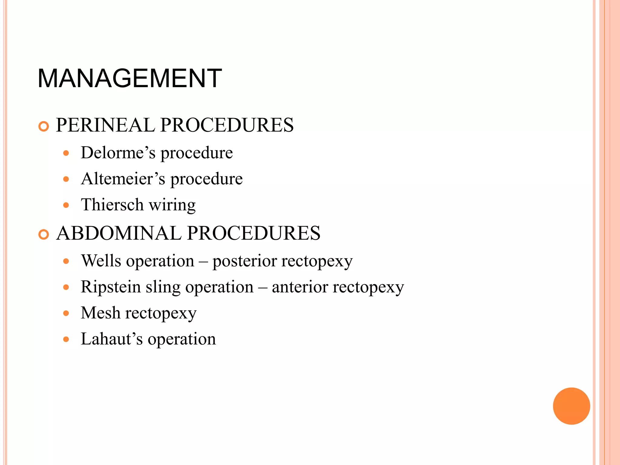 Dr Anisha Rectal prolapse.pptx