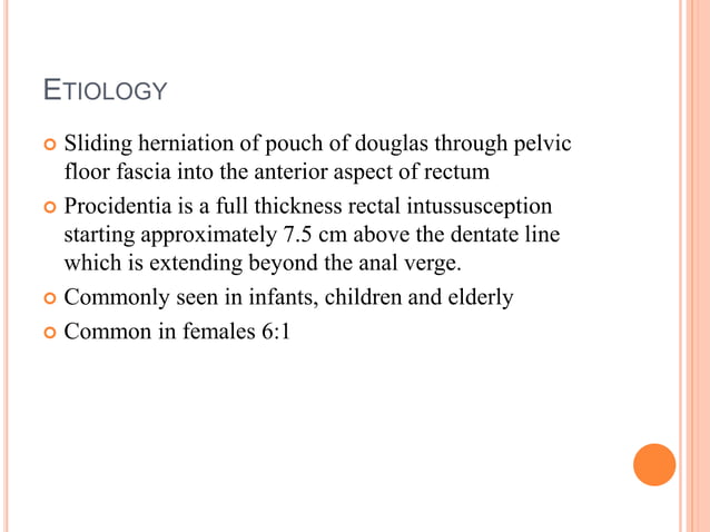 Dr Anisha Rectal prolapse.pptx