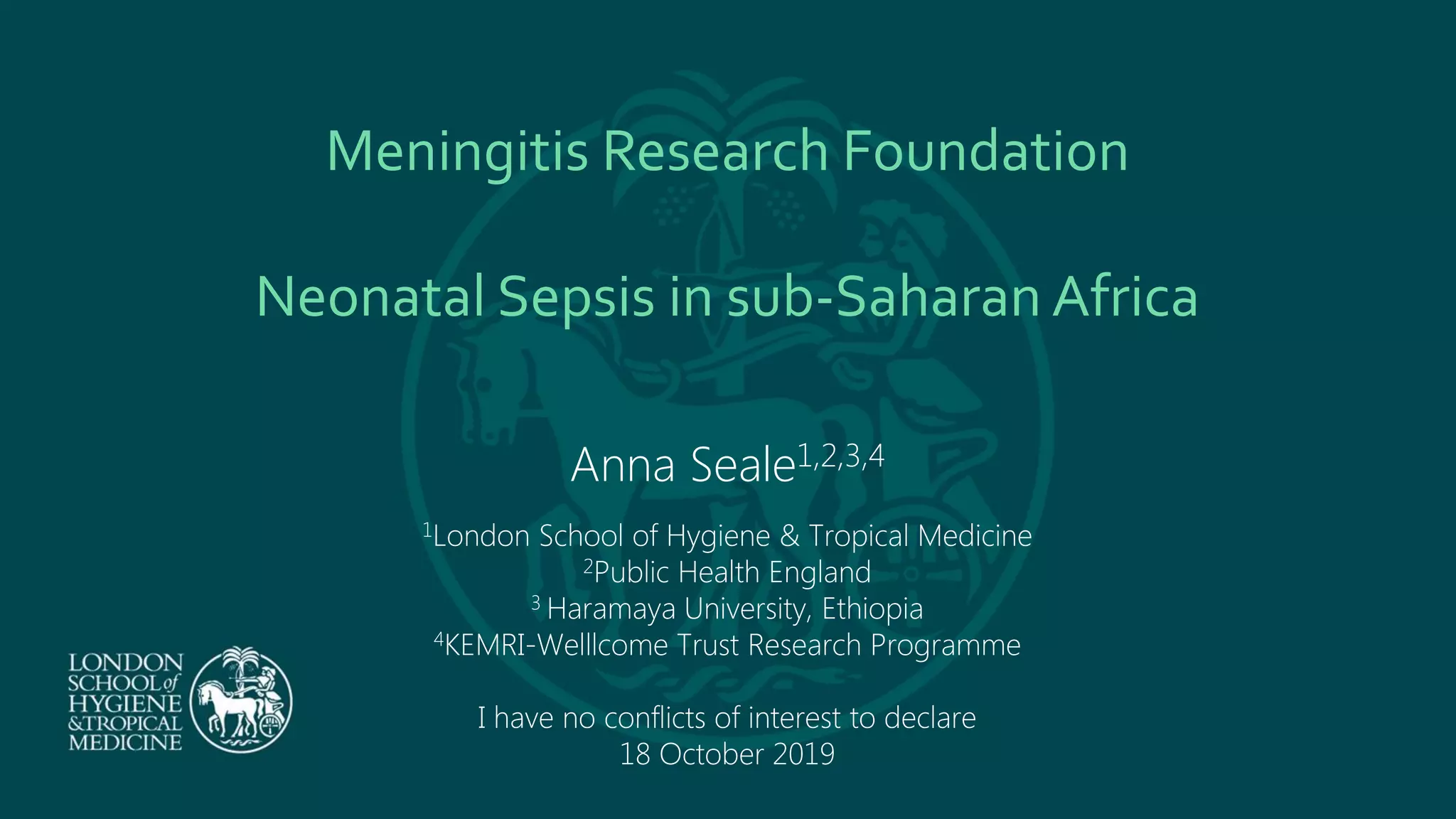 Dr Anna Seale @ MRF's Meningitis and Septicaemia 2019 | PPT