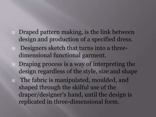 Draping ppt | PPTX