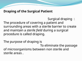 Draping of a surgical patient.pptx....... | PPT