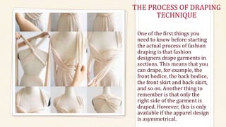 Drapping | PPTX | Women\'s Outerwear | Women\'s Clothing