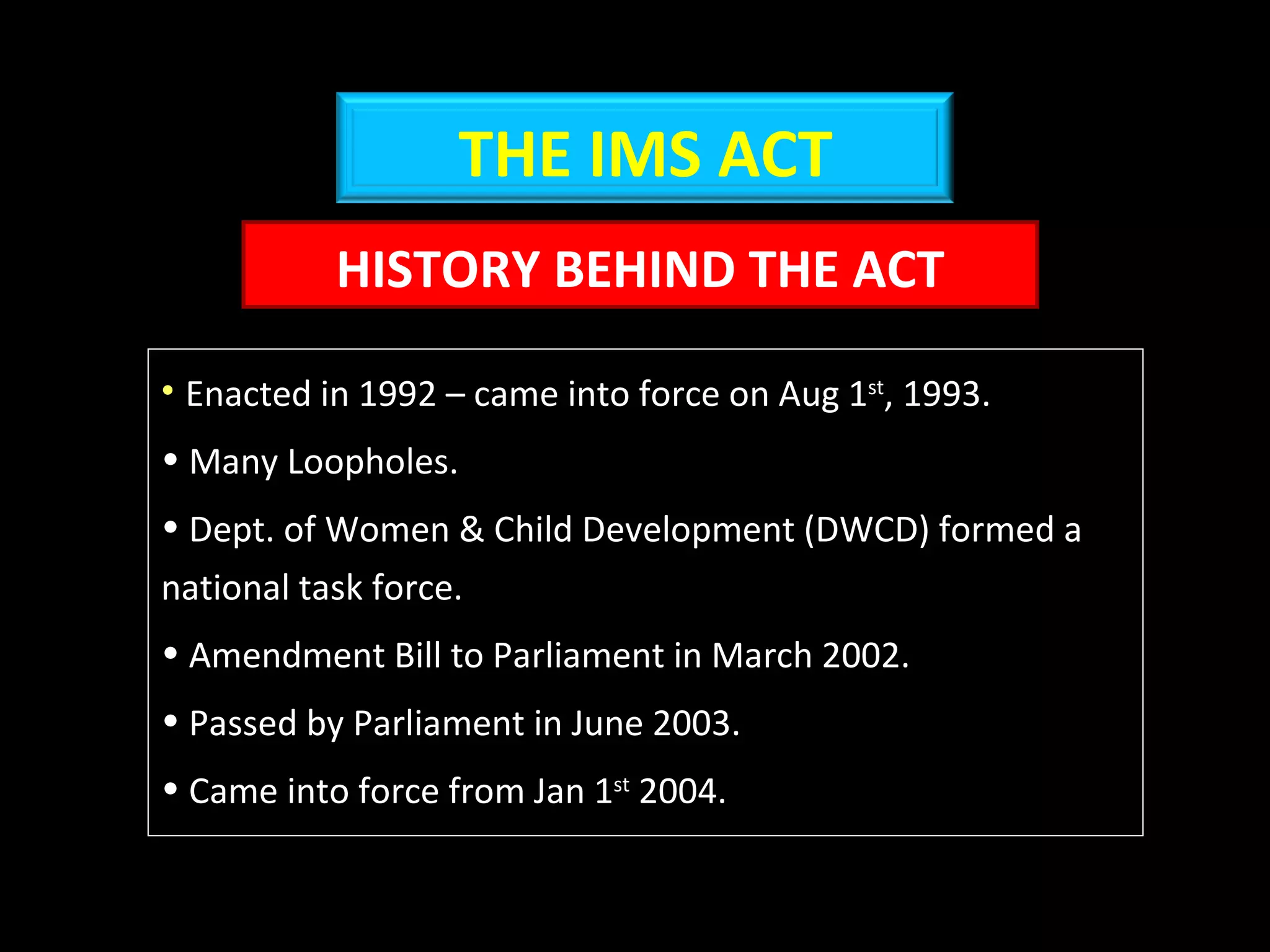 IMS ACT 92 MODIFIED IN2003 | PPT