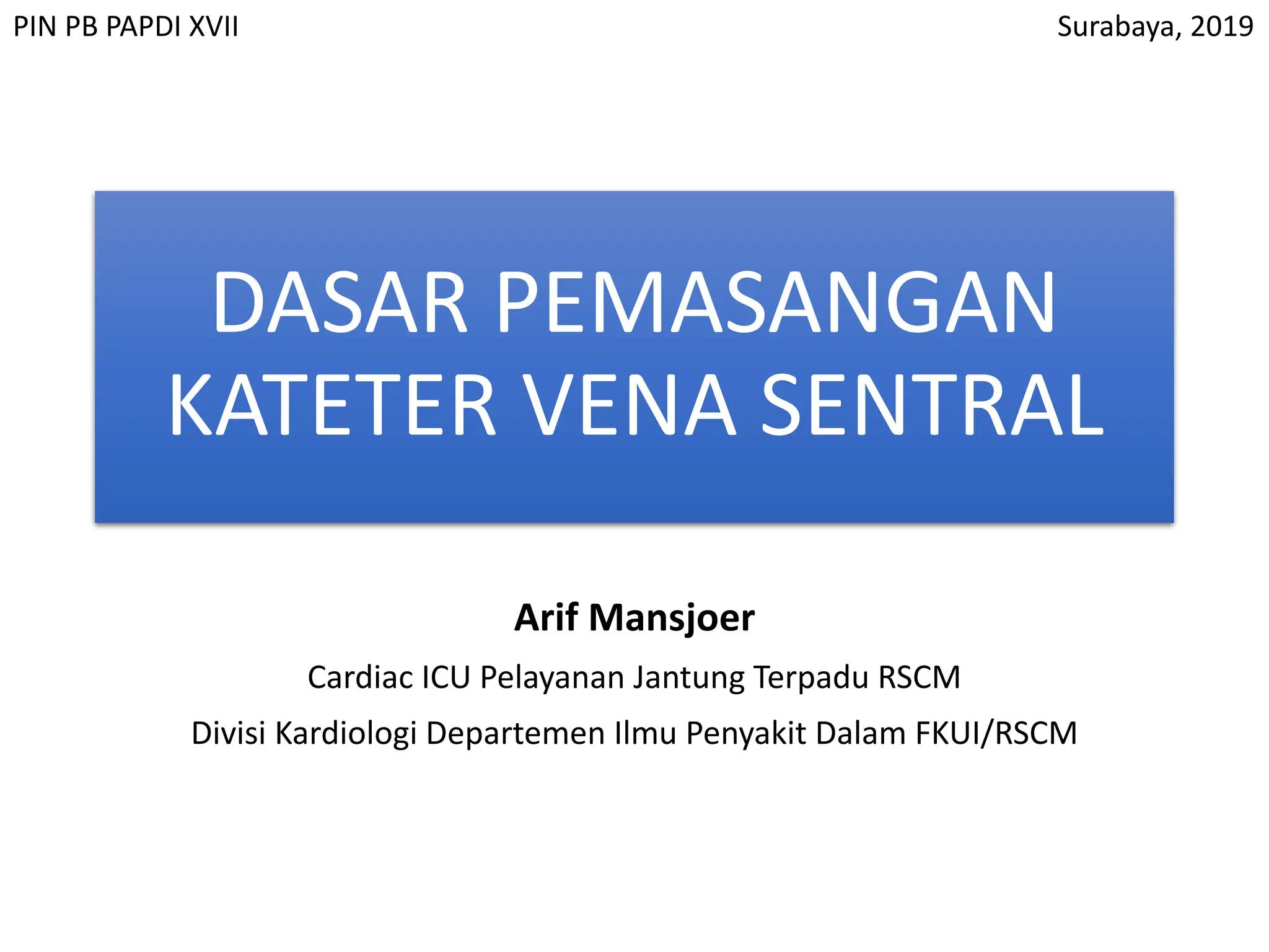 Kateterisasi Vena Sentral - New Version.pdf