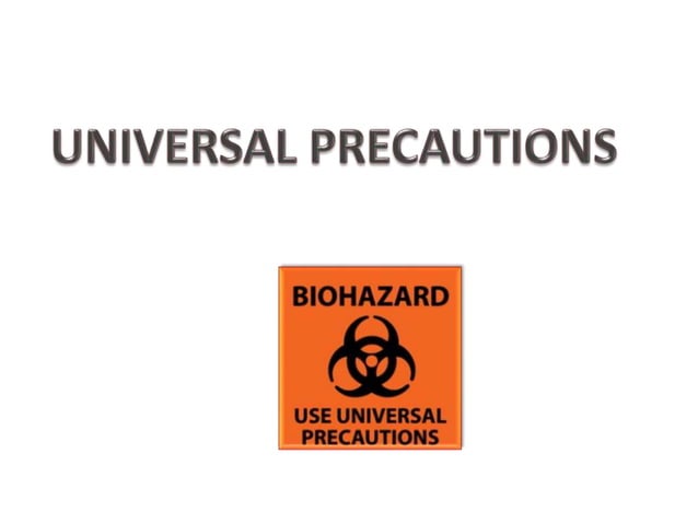 universal precautions | PPTX