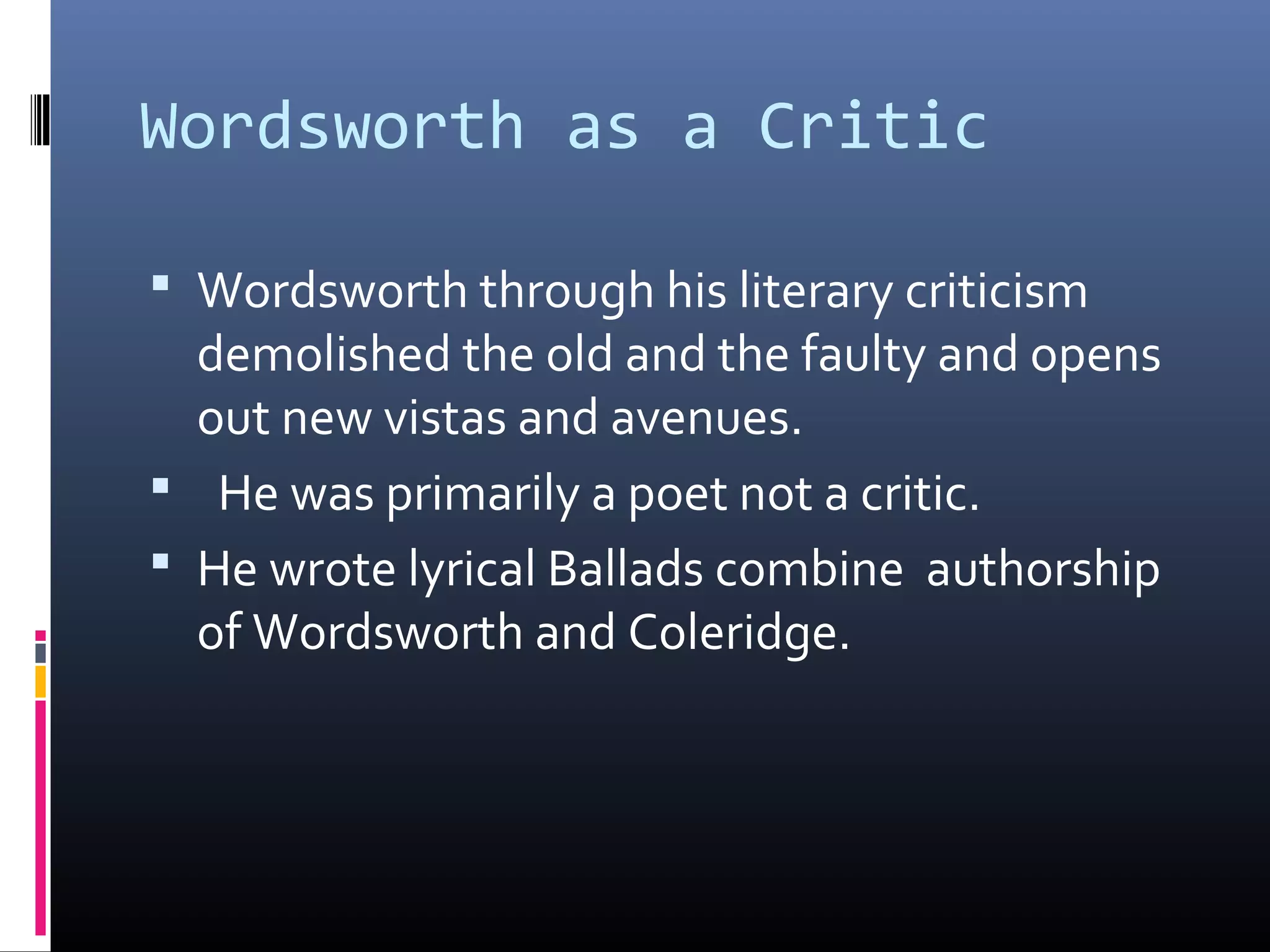 William Wordsworth as a literary critic | PPT