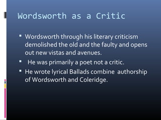 William Wordsworth as a literary critic | PPT