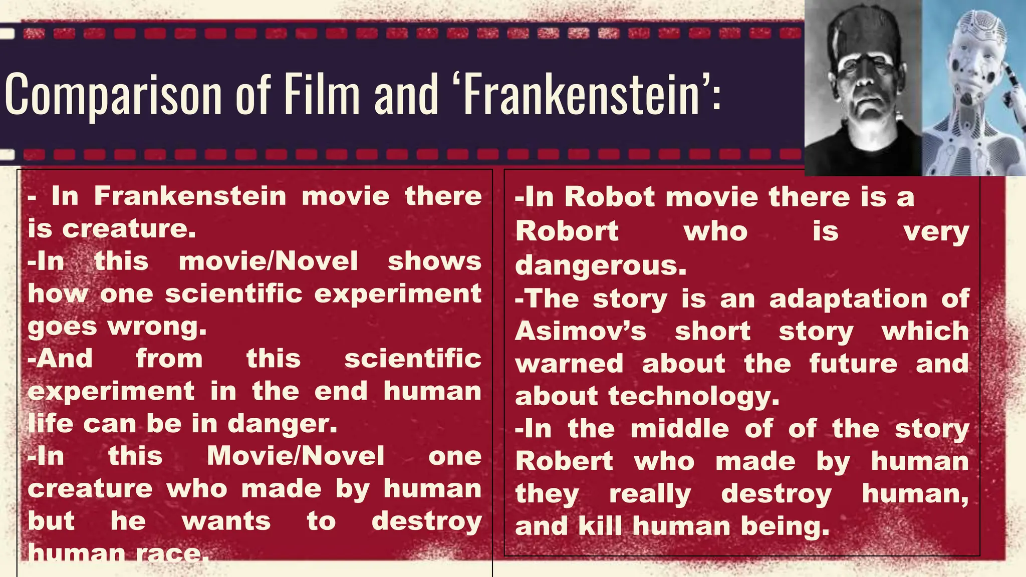 Comparison of "Frankenstein" and Science fiction Film "I Robot" .pptx