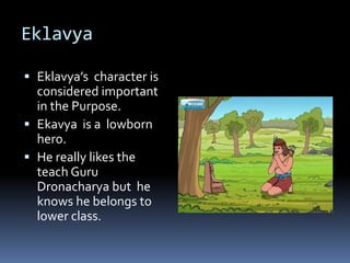 character of Eklavya and Arjun | PPT