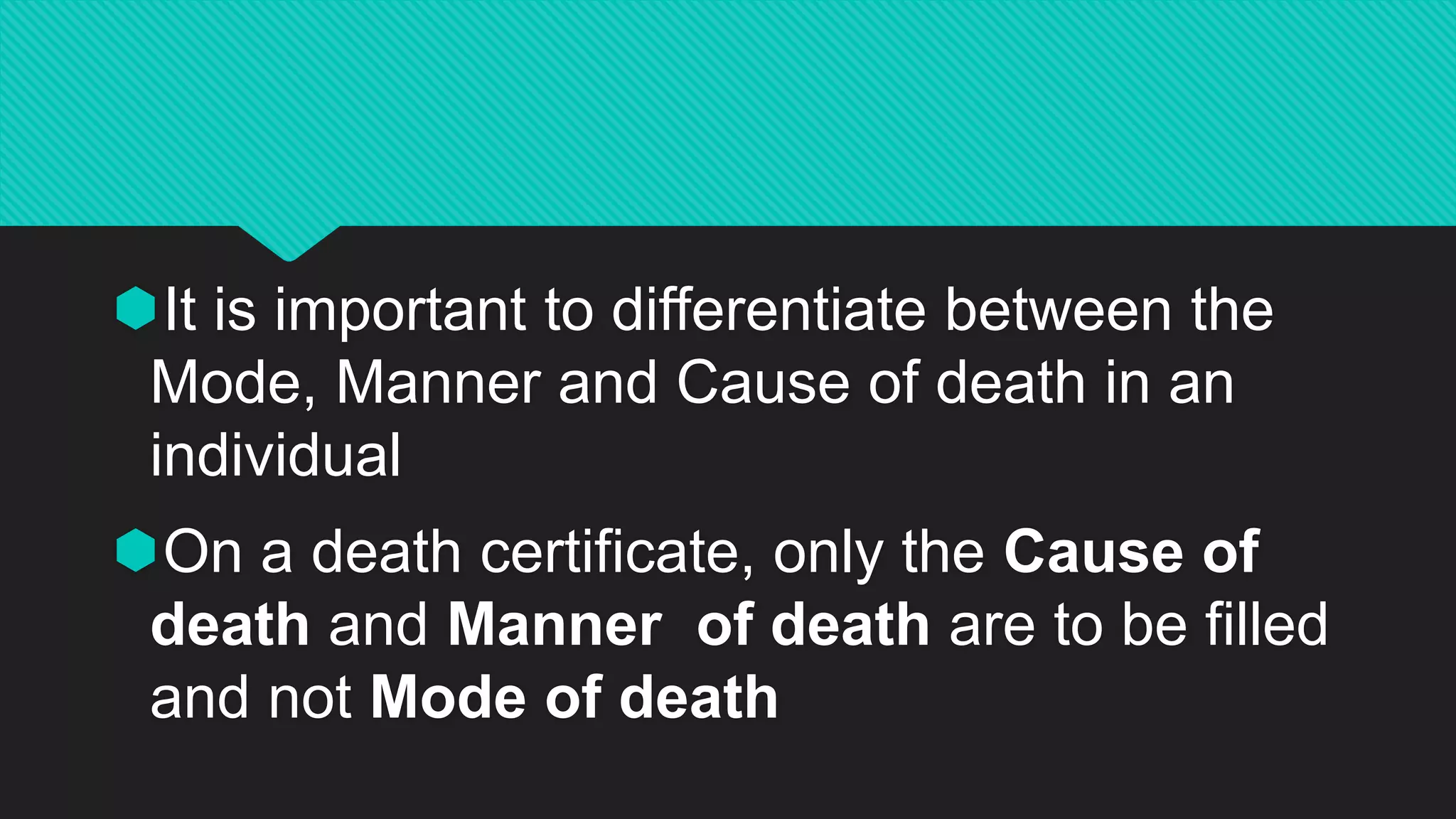 MCCD - Medical Certification of Cause of Death | PPTX