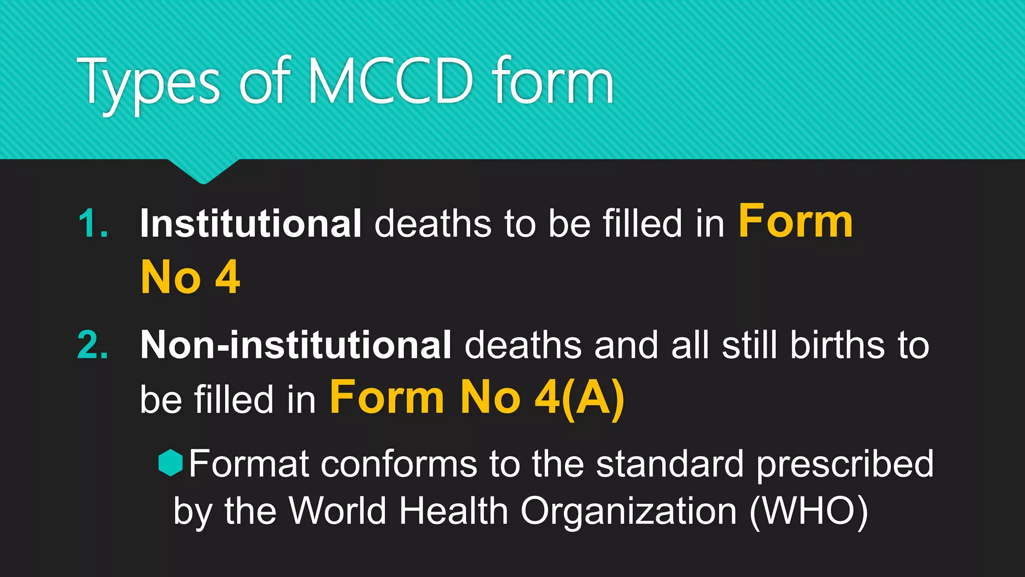 MCCD - Medical Certification of Cause of Death | PPTX