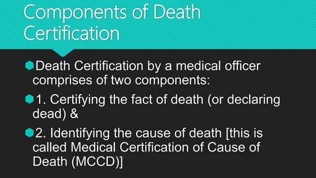 MCCD - Medical Certification of Cause of Death | PPTX