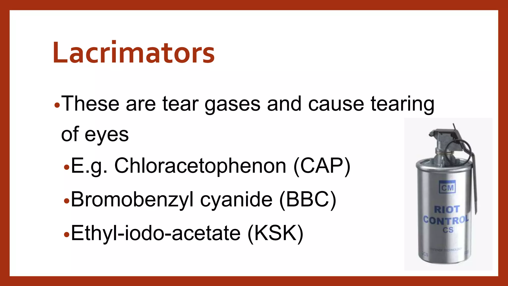 War gases - types, action & clinical features in brief | PPTX