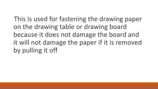 Drafting Tools and Materials | PPTX