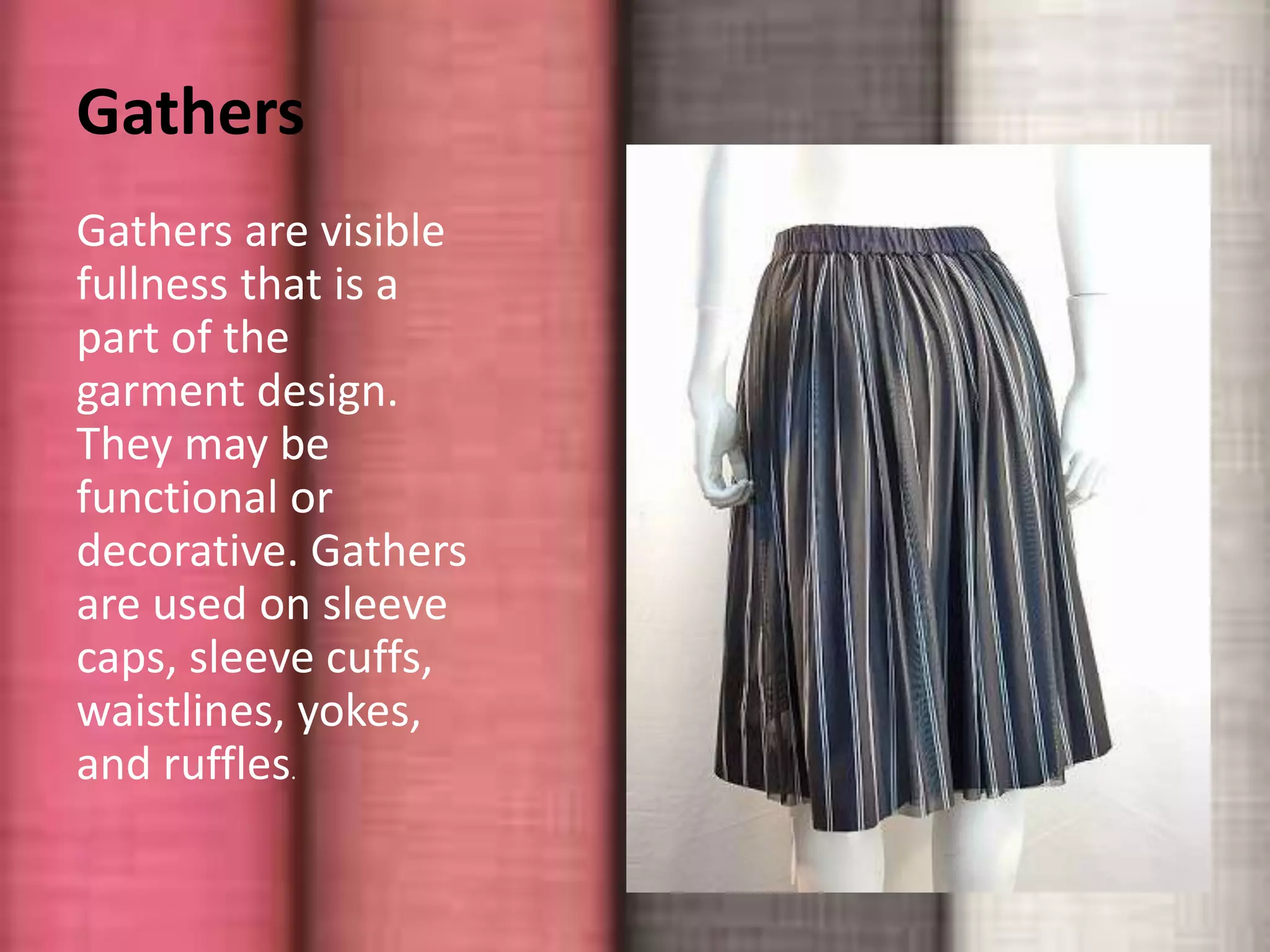 fullness in garment ( tuck dart pleats etc) | PPTX