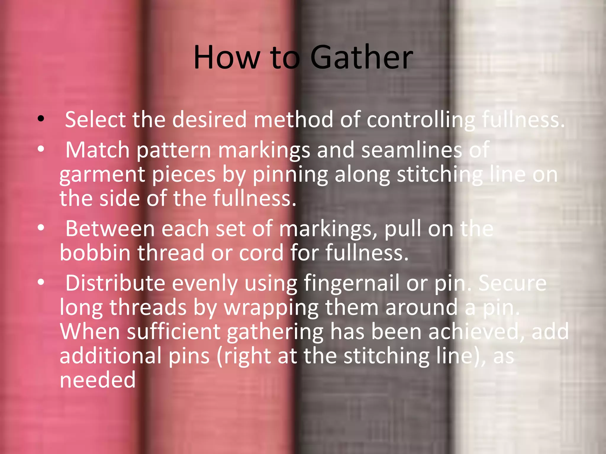 fullness in garment ( tuck dart pleats etc) | PPTX